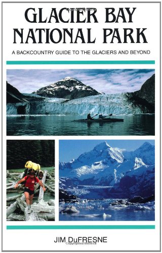 Glacier Bay National Park Books - National Parked